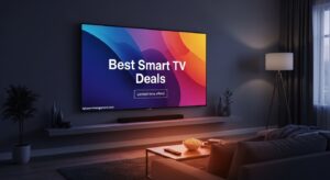 8 Best Smart TV Deals (June 2026) Genuine Discounts Analyzed