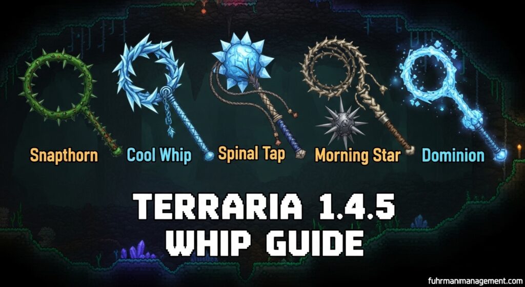 How to Obtain Every New Whip In Terraria 1.4.5 (June 2026) Full Guide