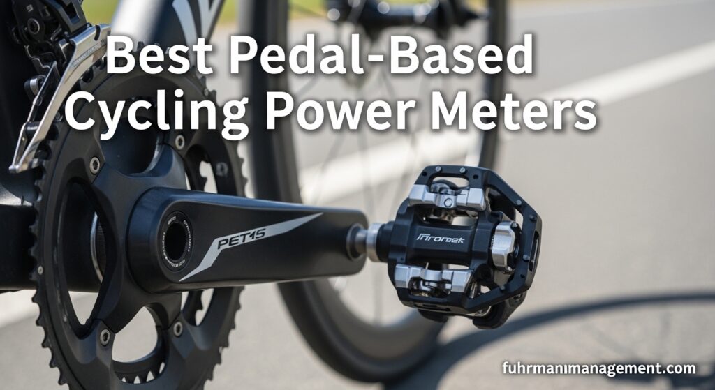 10 Best Pedal-Based Cycling Power Meters (June 2026) Expert Reviews